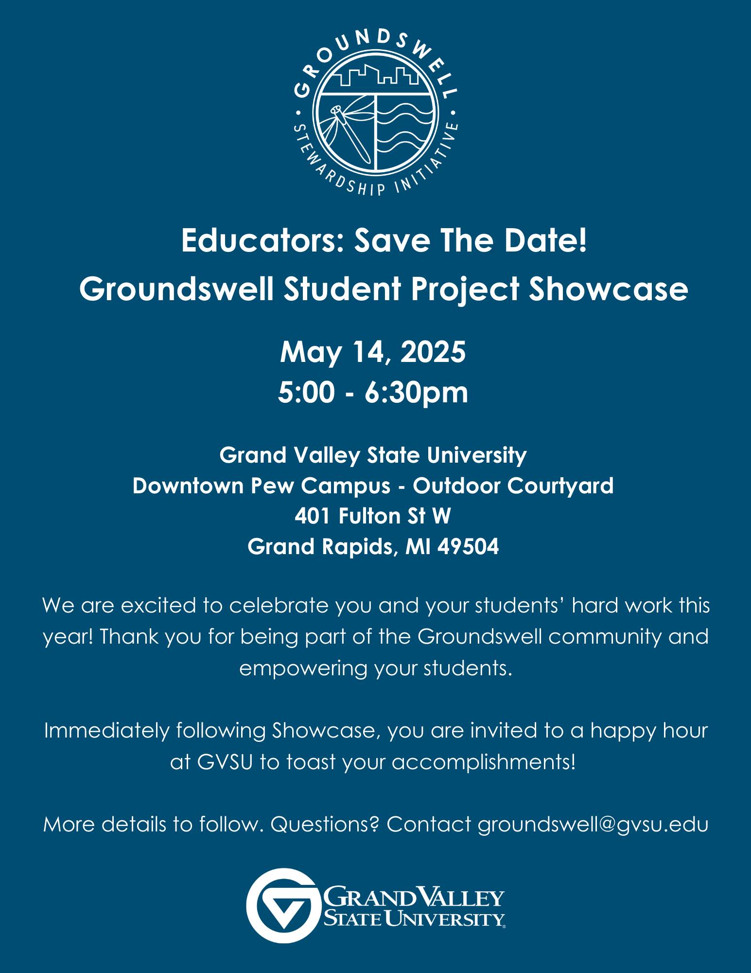 Student Project Showcase - Groundswell Stewardship Initiative - Grand ...